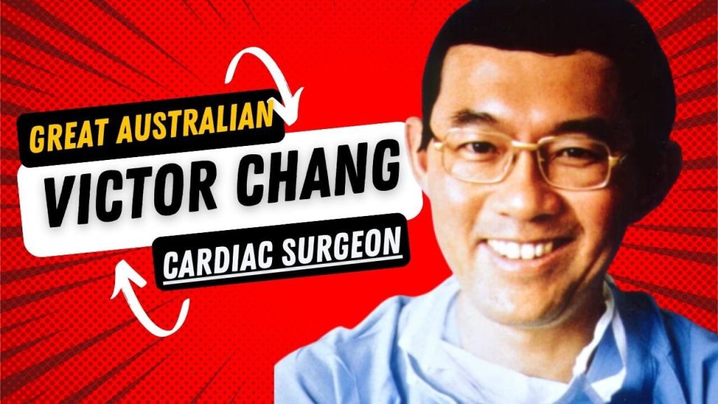 Victor Chang Kimdir? Öncü Kalp Cerrahı ve Tıbbi Vizyonerin Hayatı ve Başarıları